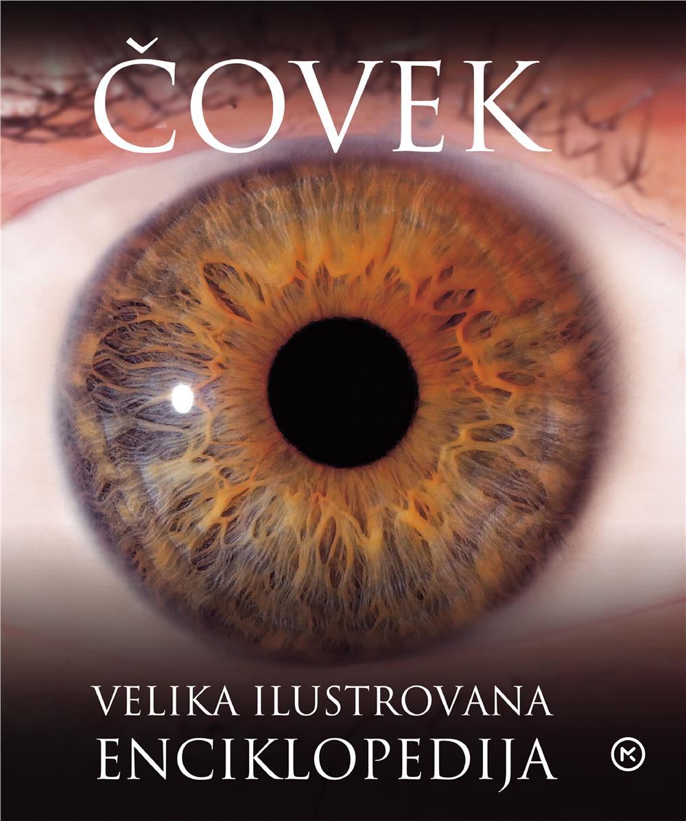 ČOVEK - Velika ilustrovana enciklopedija - Grupa autora - Online